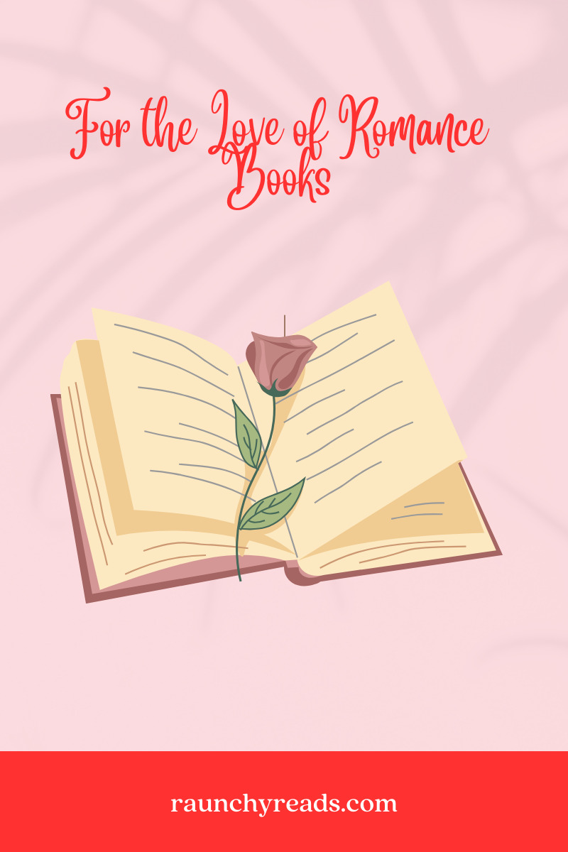 A Beginner’s Guide to Starting a Romance Book Blog - Raunchy Reads Book ...